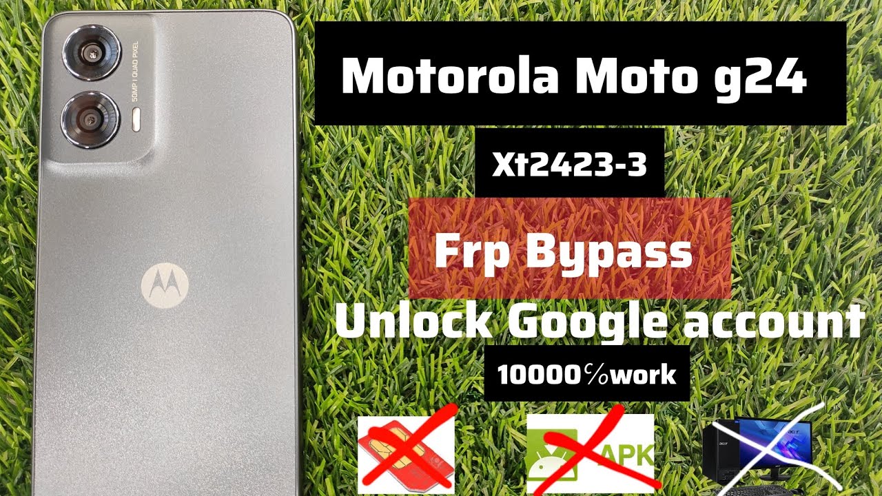 Motorola Moto g24 (xt2423-3) frp bypass, unlock Google account, 100 ...