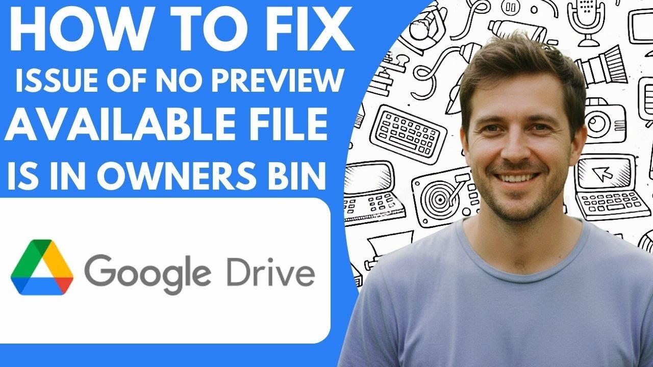 How to Fix the Issue of No Preview Available File is in Owners Bin on ...