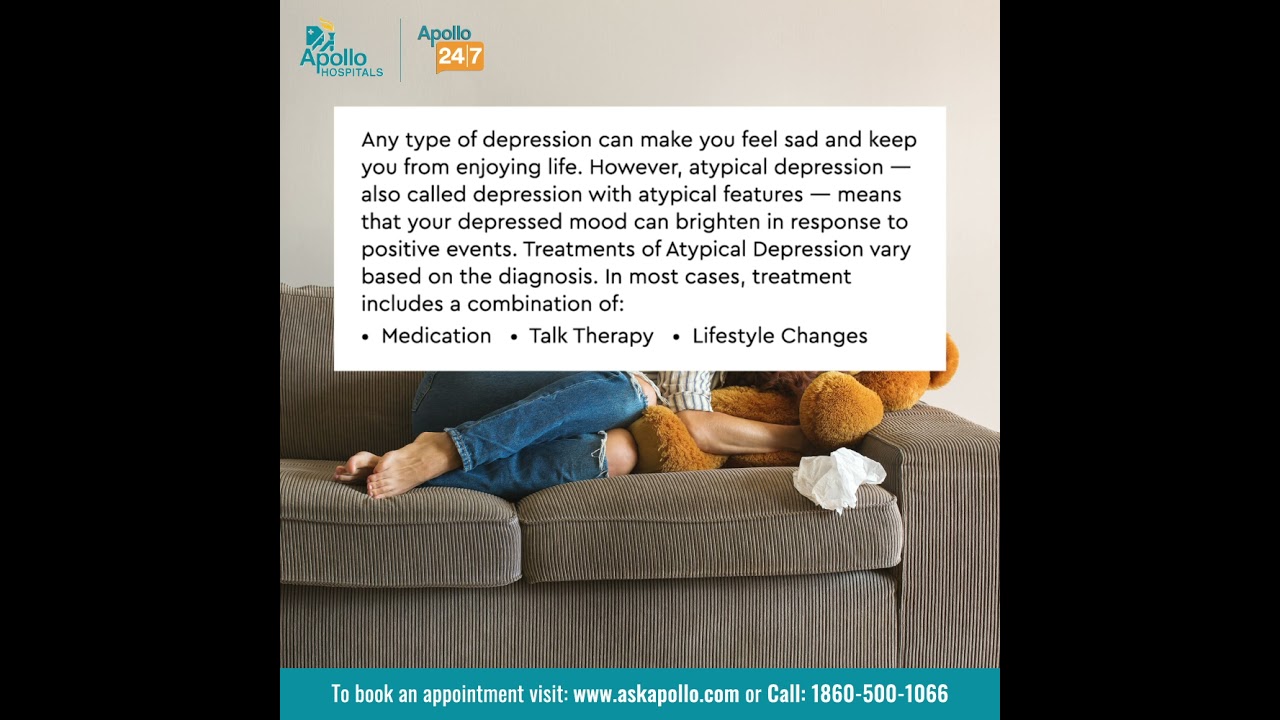 How is atypical depression treated? What are the side effects of ...