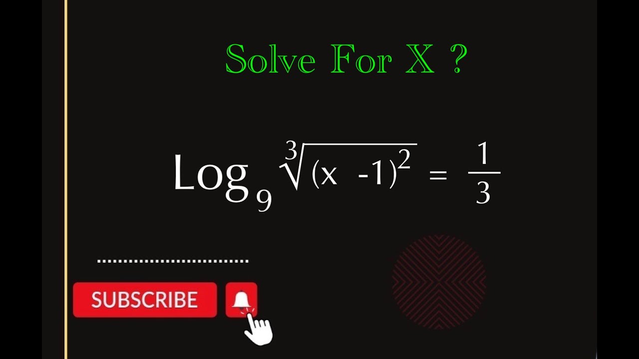 Solving Logarithmic Equations | The Learning Nest | - YouTube