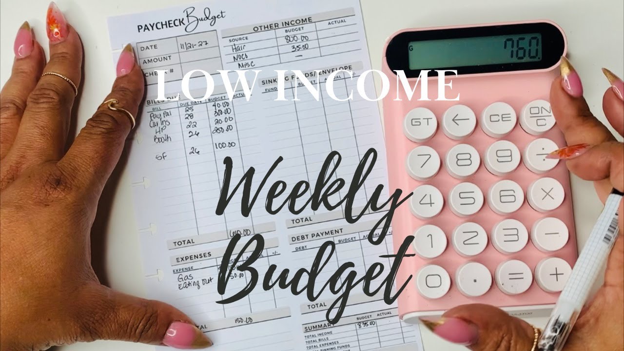 WEEKLY BUDGET | PAYCHECK TO PAYCHECK |. LOW INCOME BUDGET | SELF ...