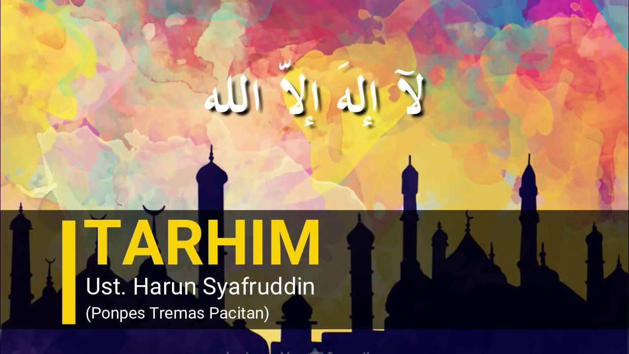 SHALAWAT TARHIM SAHUR BULAN PUASA SEBELUM IMSAK TEKS - YouTube