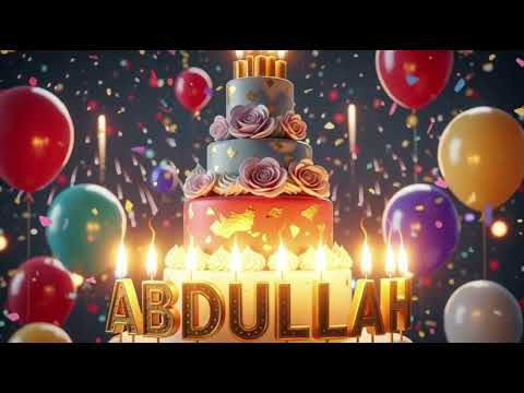 Abdullah İçin Doğum Günü Şarkısı | İyi Ki Doğdun Abdullah | Abdullah Özel Doğum Günü