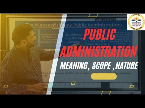 RAS - Public Administration- Meaning, Scope and Nature of Public ...