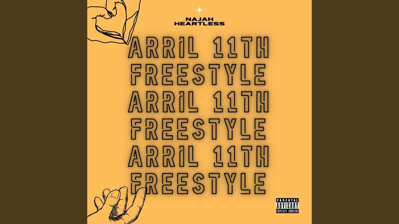 April 11th Freestyle (feat. Heartless) - YouTube