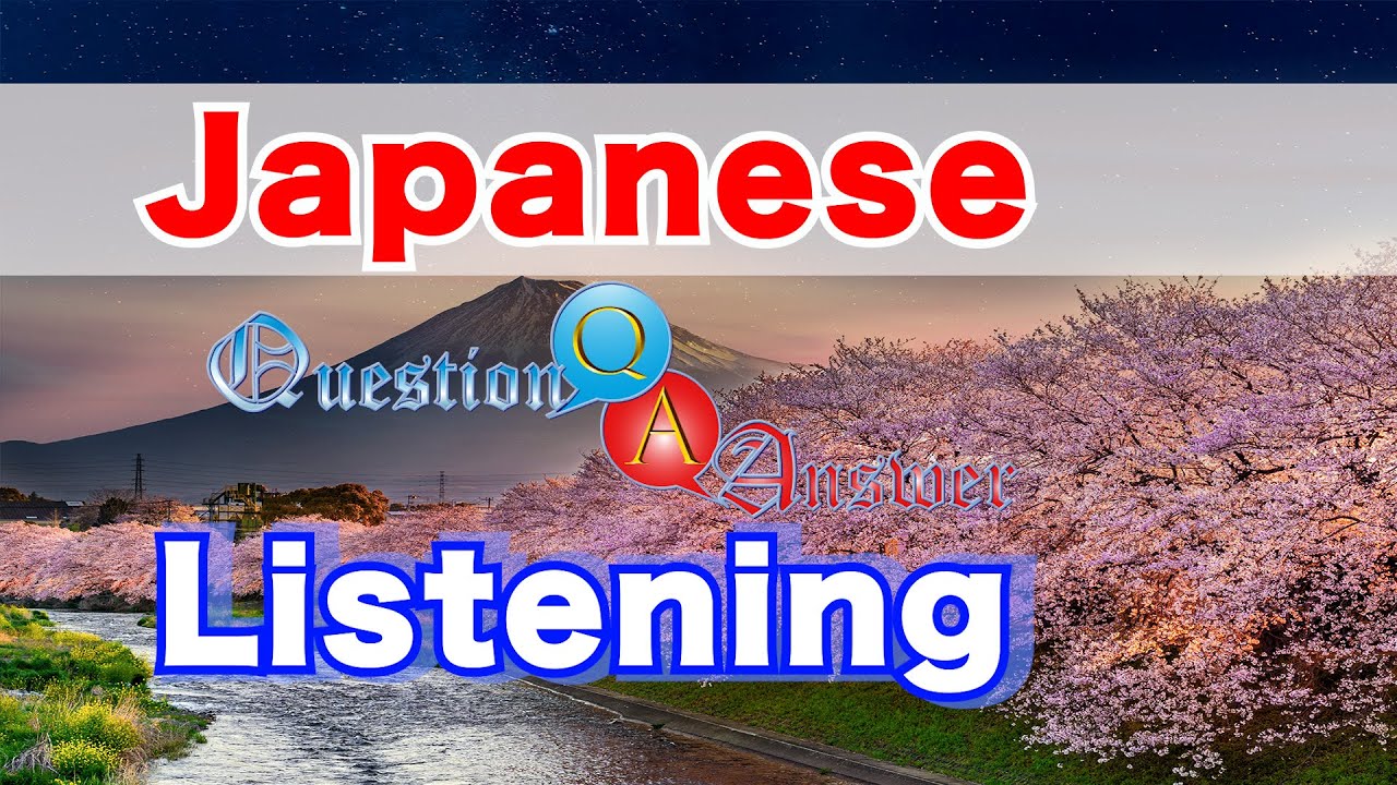 How to say In Japanese?/Natural native Japanese about Q & A/Listening ...