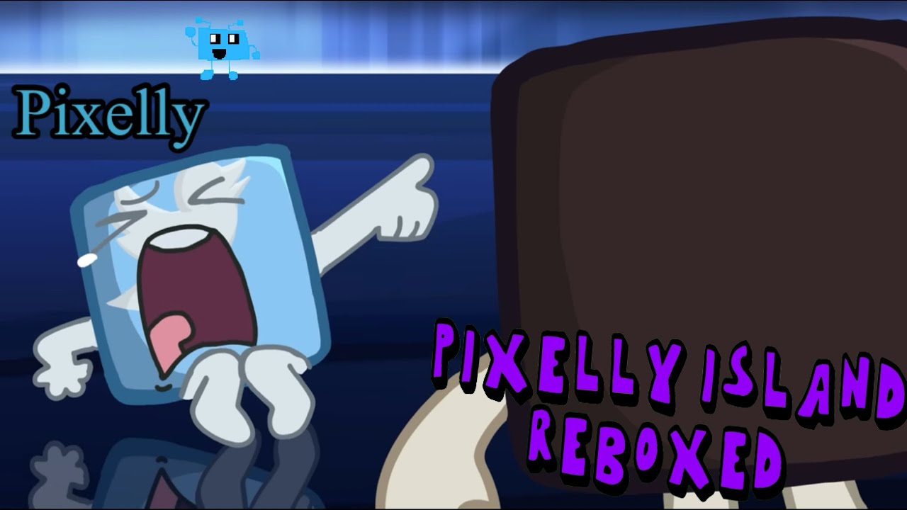Pixelly Island Reboxed - Pixelly - YouTube