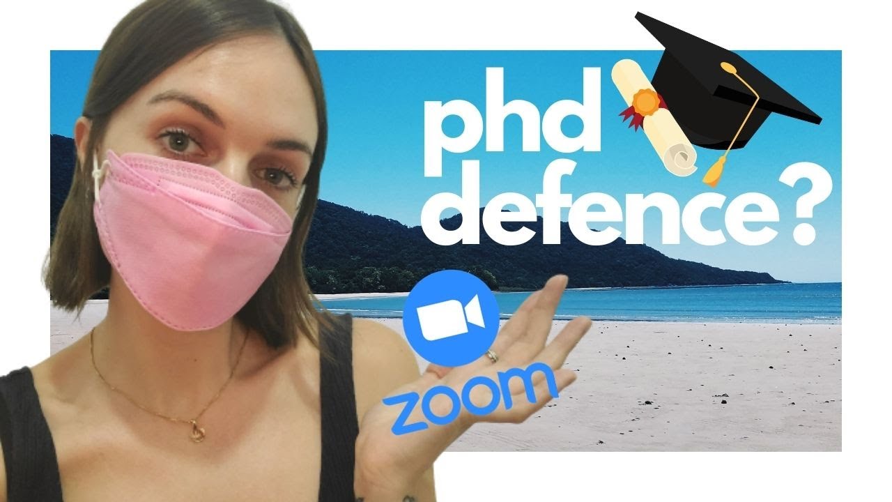 What happens in a PHD defense: defending during COVID-19 - YouTube