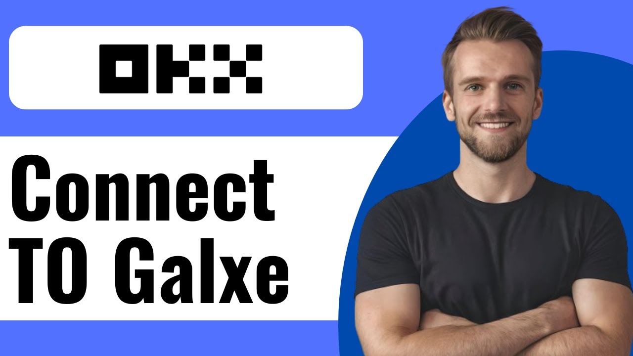 How To Connect OKX Wallet To Galxe - Full Guide (2025) - YouTube
