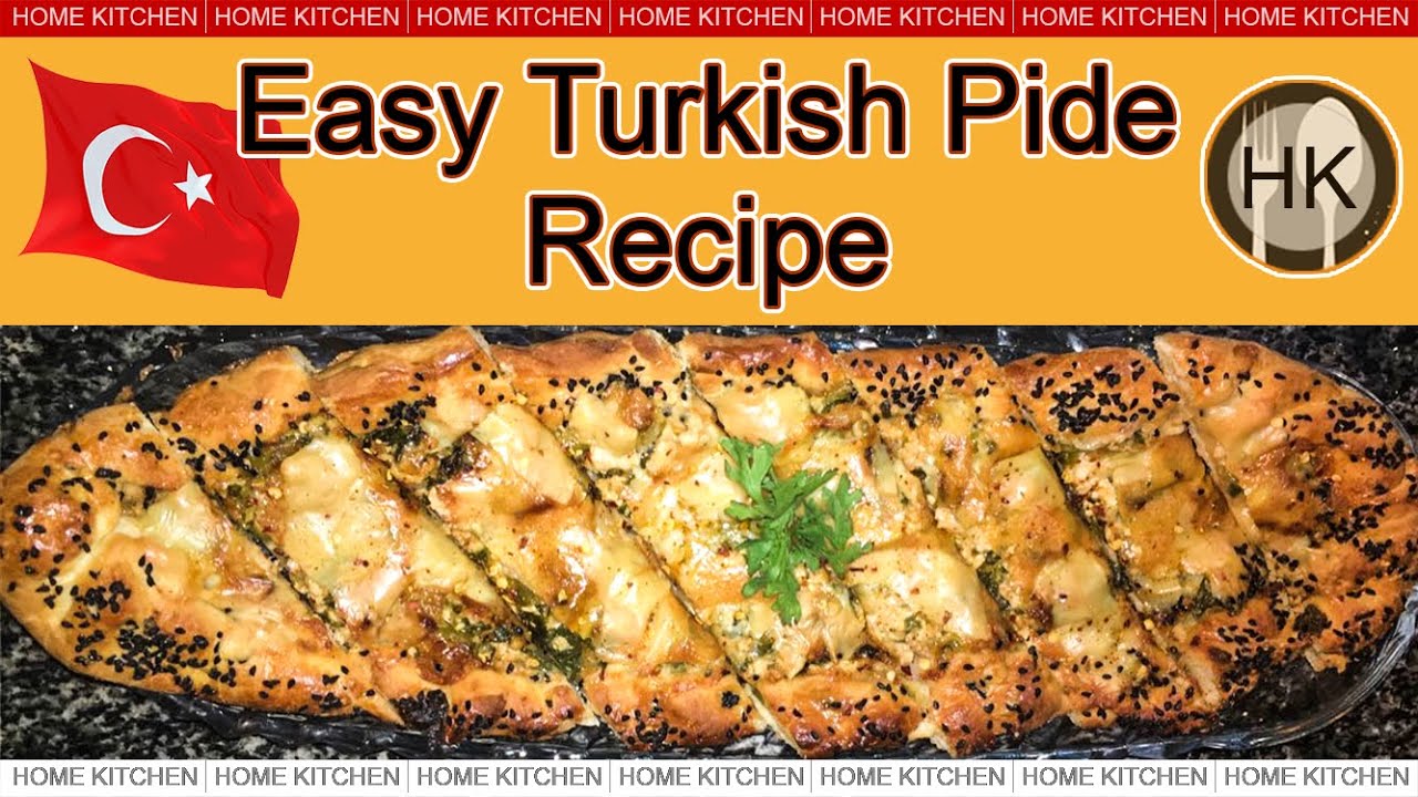 Easy Turkish Pide Recipe | With Home Kitchen (HK). - YouTube