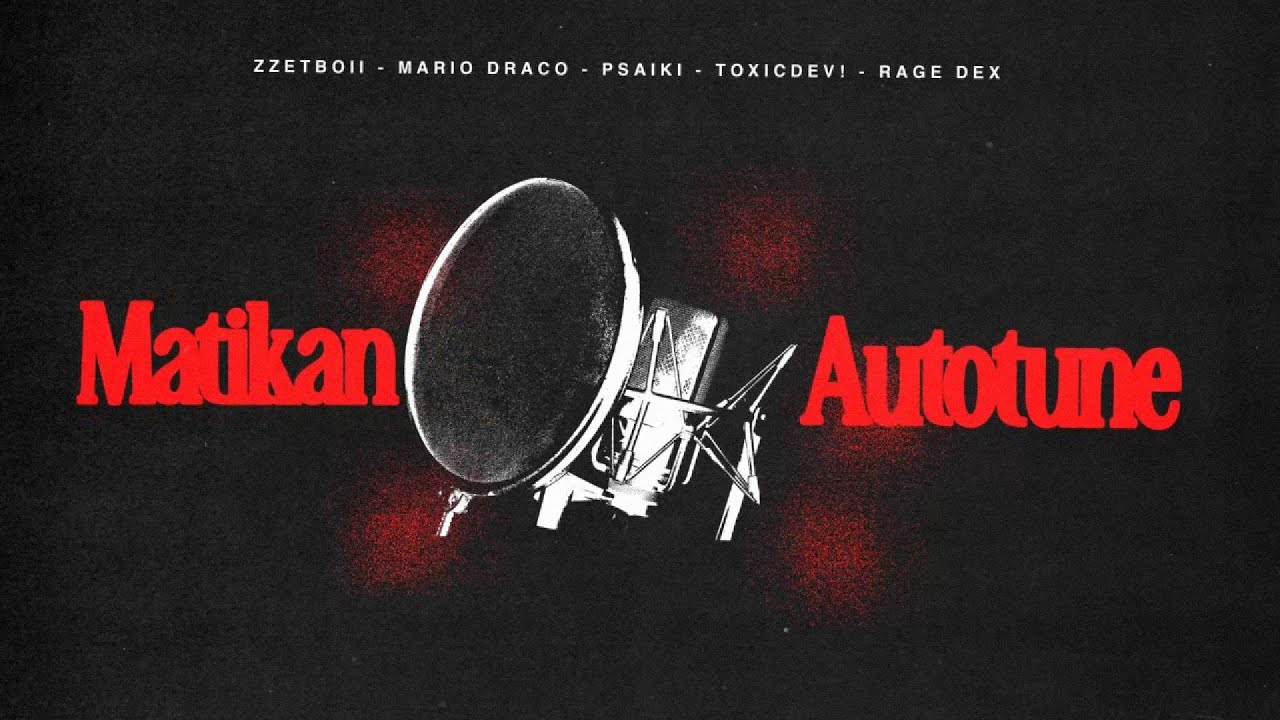 zzetboii, Mario Draco & Psaiki (ft. toxicdev!, Rage Dex) - Matikan Autotune (Official Visualizer ...
