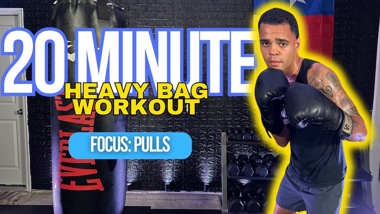 20 Minute Heavy Bag Workout Unleash Your Strength With Pull Packed