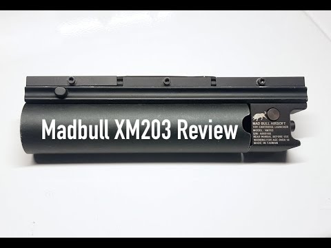 Madbull XM203 Grenade Launcher (Long) Review - YouTube