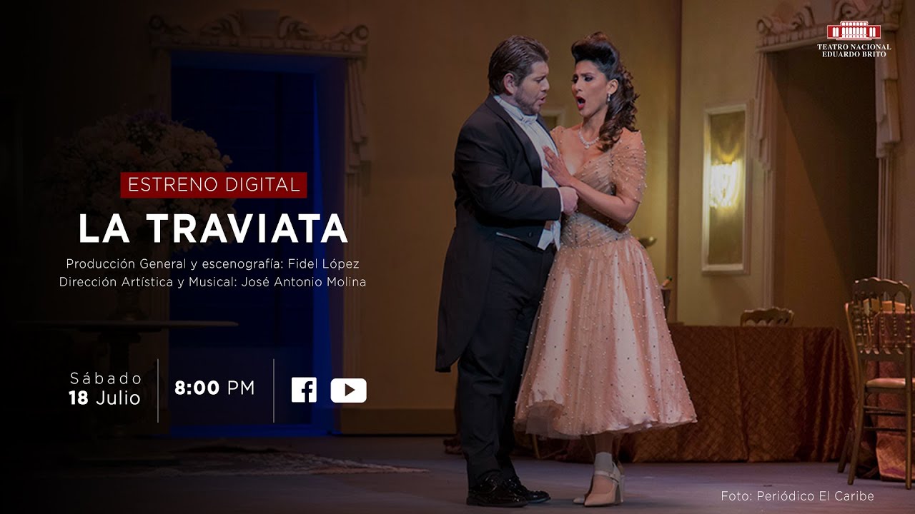La Traviata | Desde la Sala Carlos Piantini #SomosElTeatro - YouTube