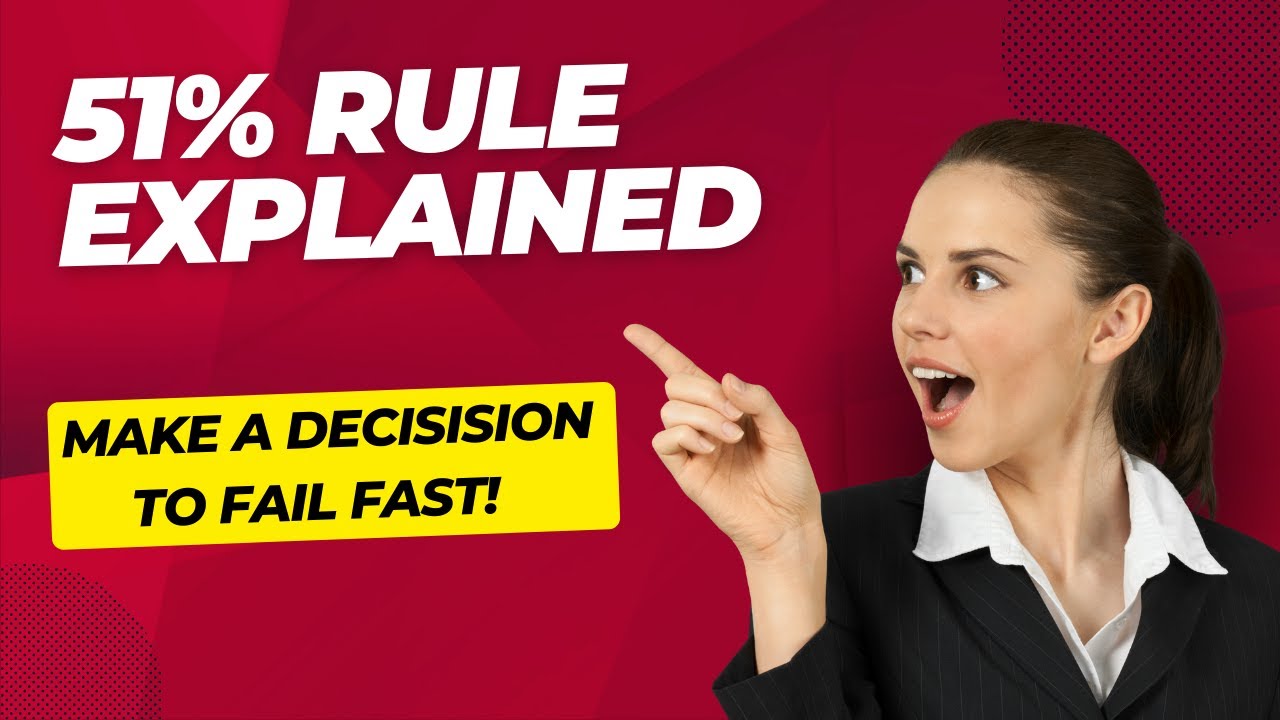 51 Percent Rule Explained to Make a Decision - YouTube