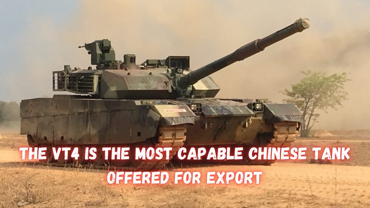 The VT4 is the most capable Chinese tank offered for export - YouTube