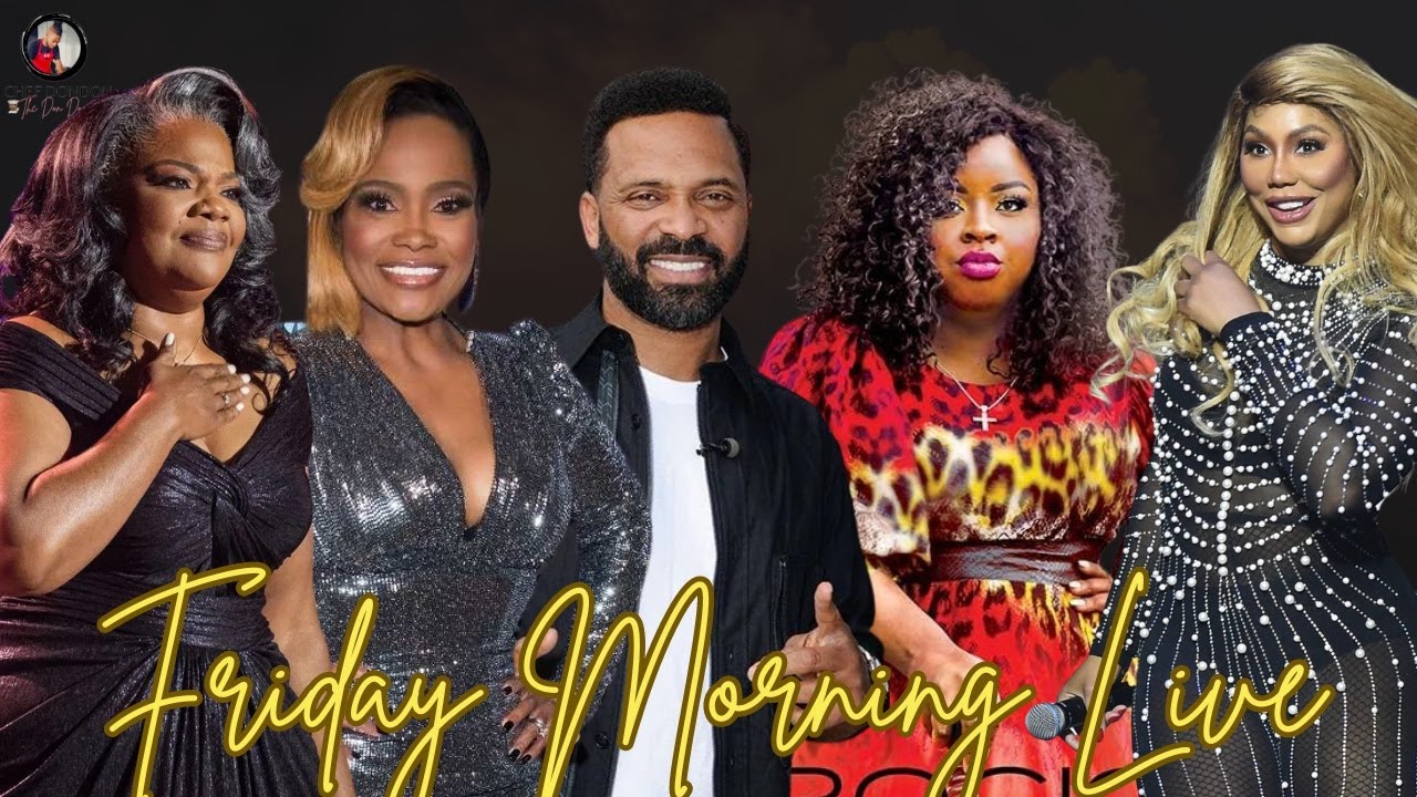 Mike Epps| Monique & Her Daddy| Cora Jakes| Dr Heavenly | Tamar Braxton ...