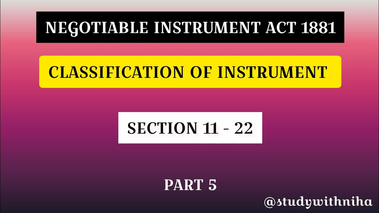Classification of Negotiable Instrument | #negotiableinstrument - YouTube