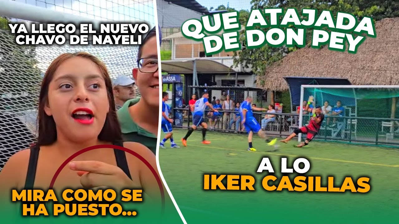 Nadie confiaba en Pey y nos ha salvado de muchos goles. Nayeli anda bien alebrestada - YouTube