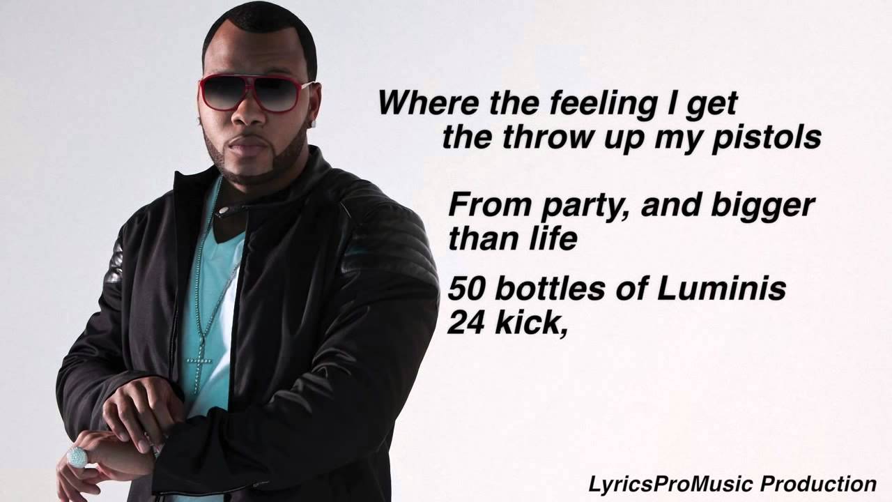 Flo Rida How I feel lycris - YouTube
