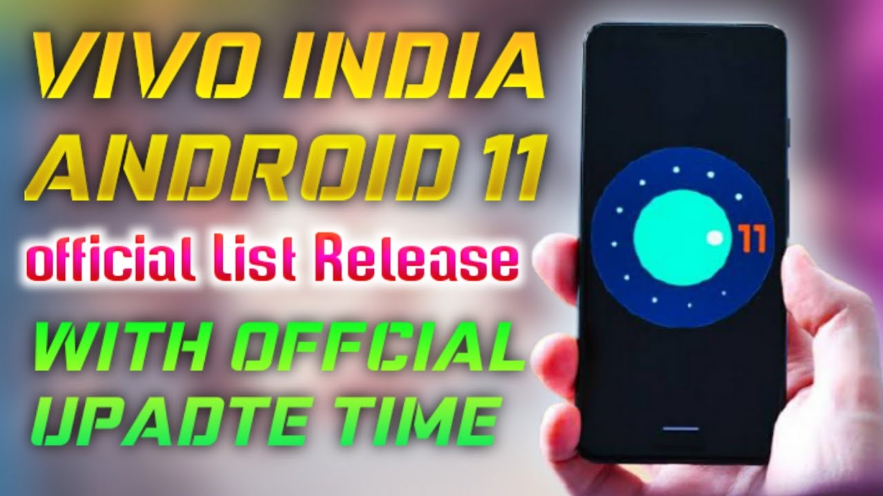 Vivo Android 11 Update Confrim Device List | Vivo Z1Pro,Z1X,S1,V15 Pro ...