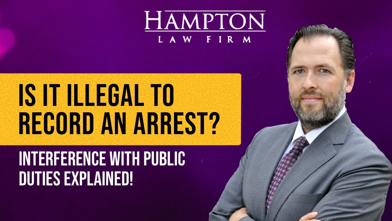 Is It Illegal To Record An Arrest How To Beat An Interference With is-it-illegal-to-record-an-arrest-how-to-beat-an-interference-with
