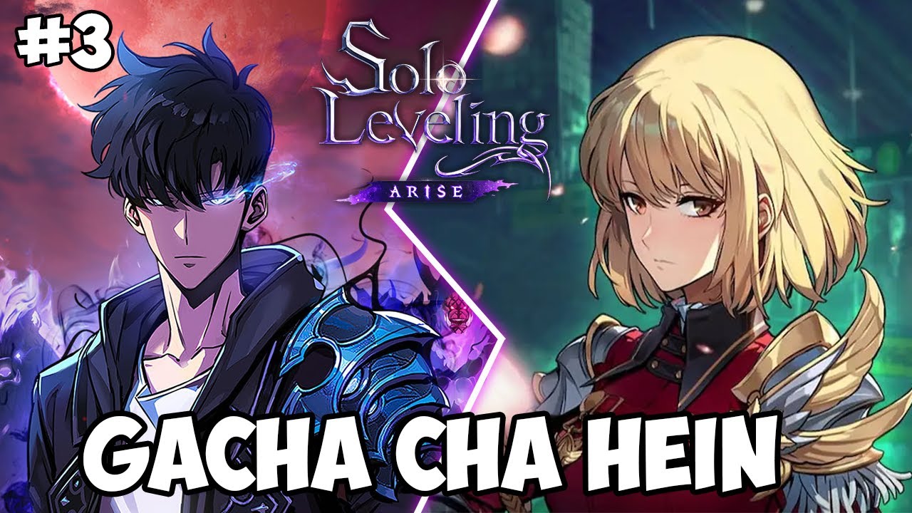 SAATNYA GACHA WAIFU CHA HAEIN - Solo Leveling Arise #3 - YouTube