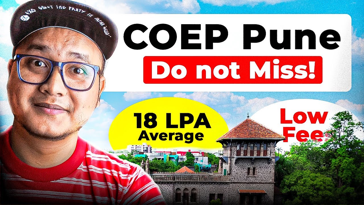 COEP Pune Review 2026 🔥 18 LPA Average Package | Low Fees & Admission ...