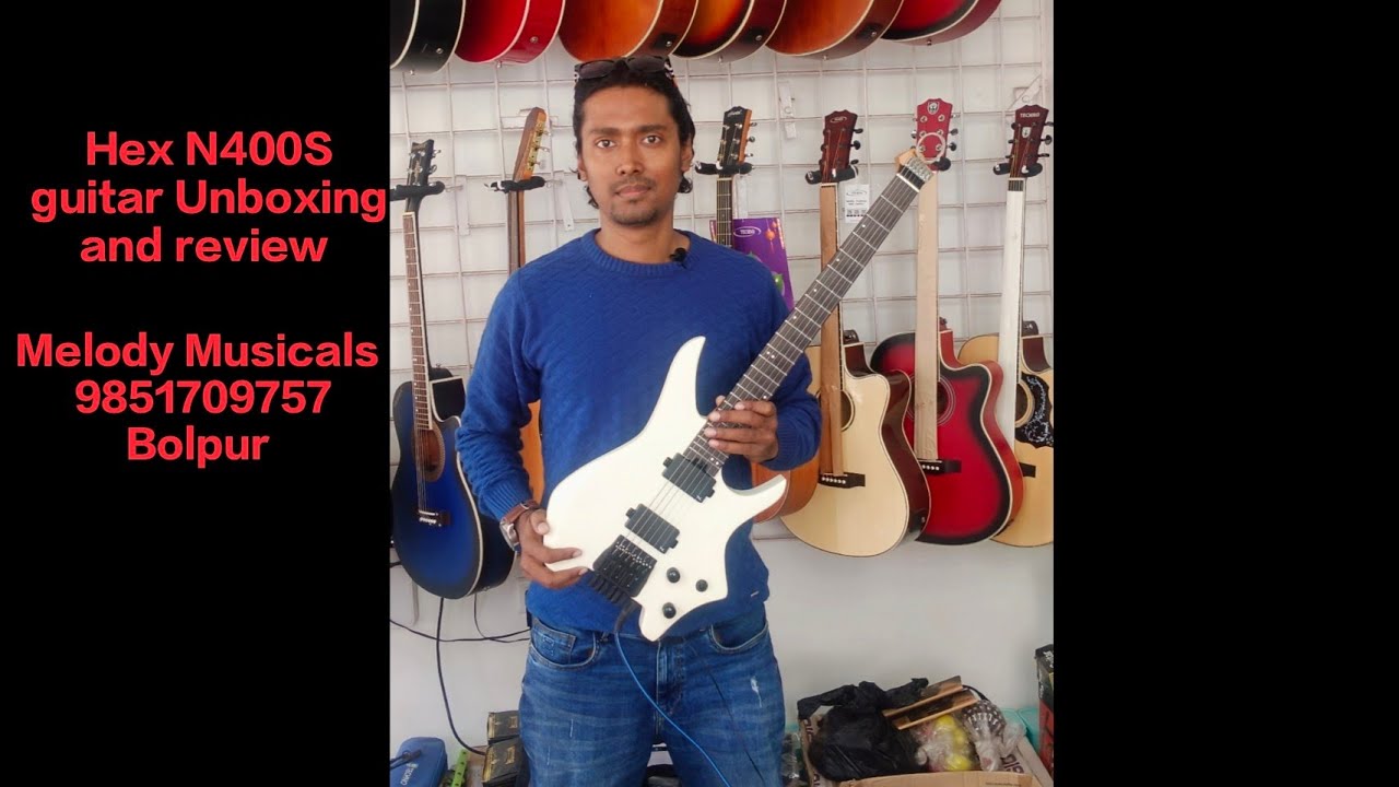 HEX N400S headless electric guitar unboxing and review || Melody ...