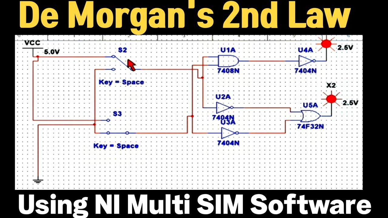 De Morgan's 2nd Law Using NI MULTISIM Software - YouTube