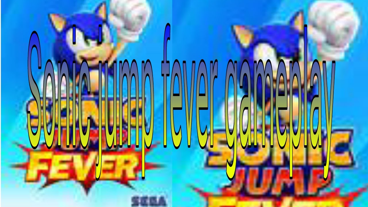 Sonic Jump Fever Gameplay - YouTube