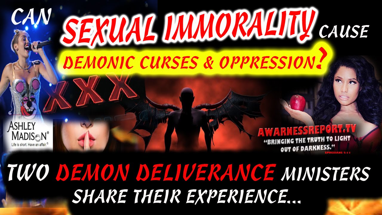 BREAKING SOUL-TIES....DEMONIC CURSES & OPPRESSION Through SEXUAL IMMORALITY - YouTube