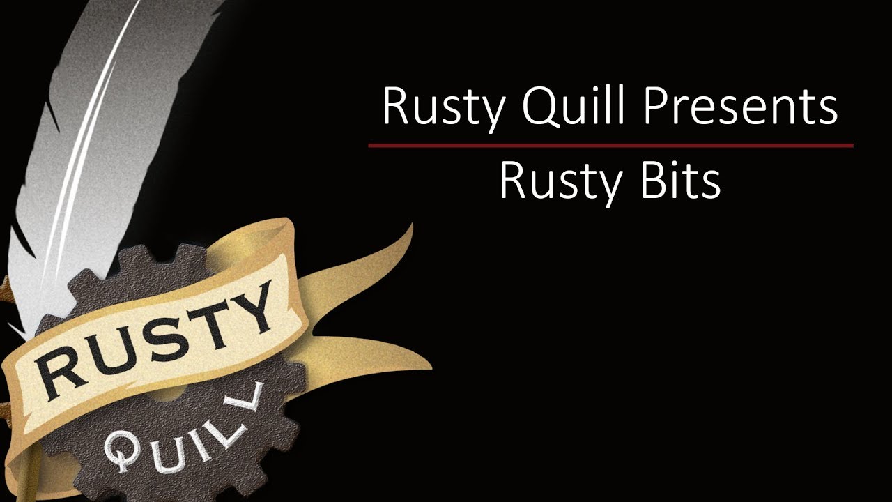 Rusty Bits - #5 - YouTube