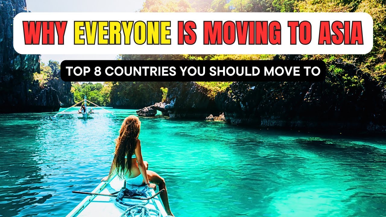 Everyone is moving to Asia | 8 Affordable Asian countries to live in ...