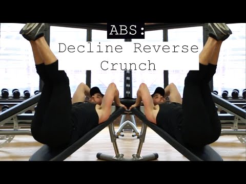 Abs Decline Reverse Crunch - YouTube