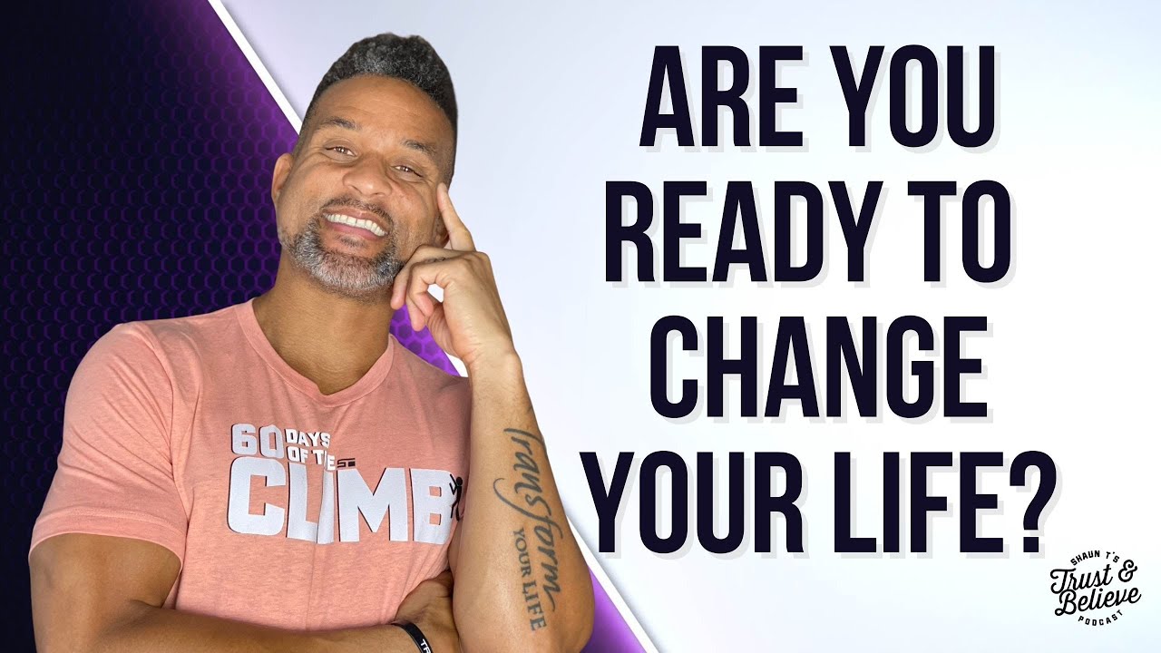 Change Your Life With Dig Deeper Nation | Shaun T | Trust and Believe ...