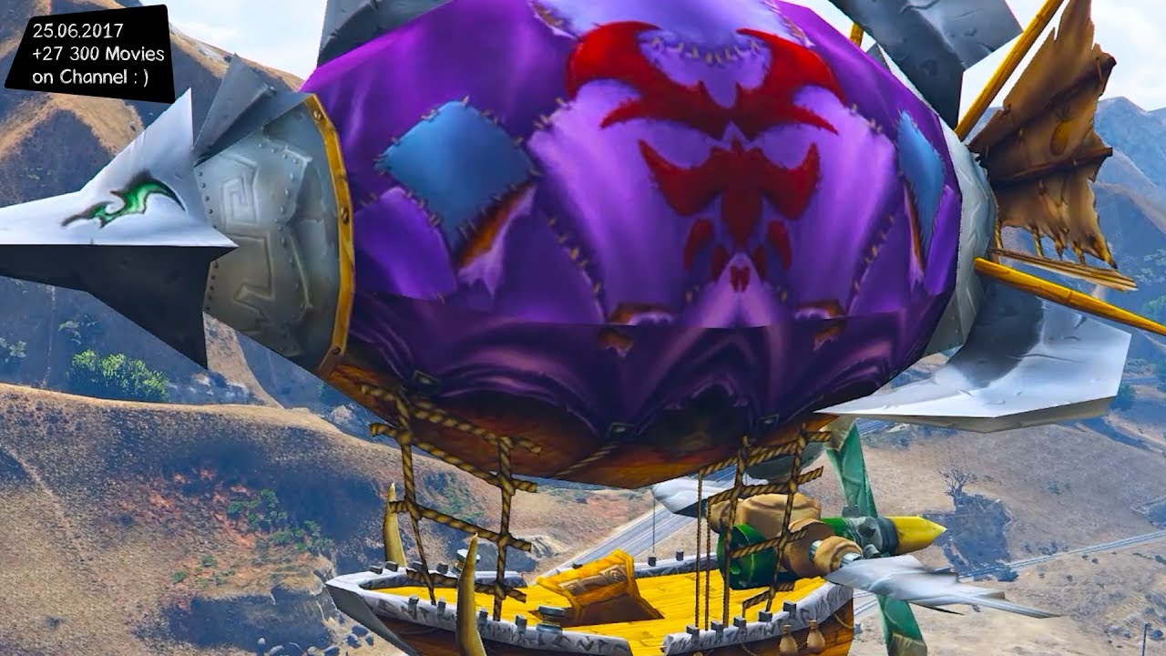 World of Warcraft Zeppelin New ENB Top Speed Test GTA Mod Future ...