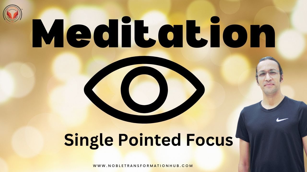 Single Pointed Focus #meditation #focus #softskills - YouTube