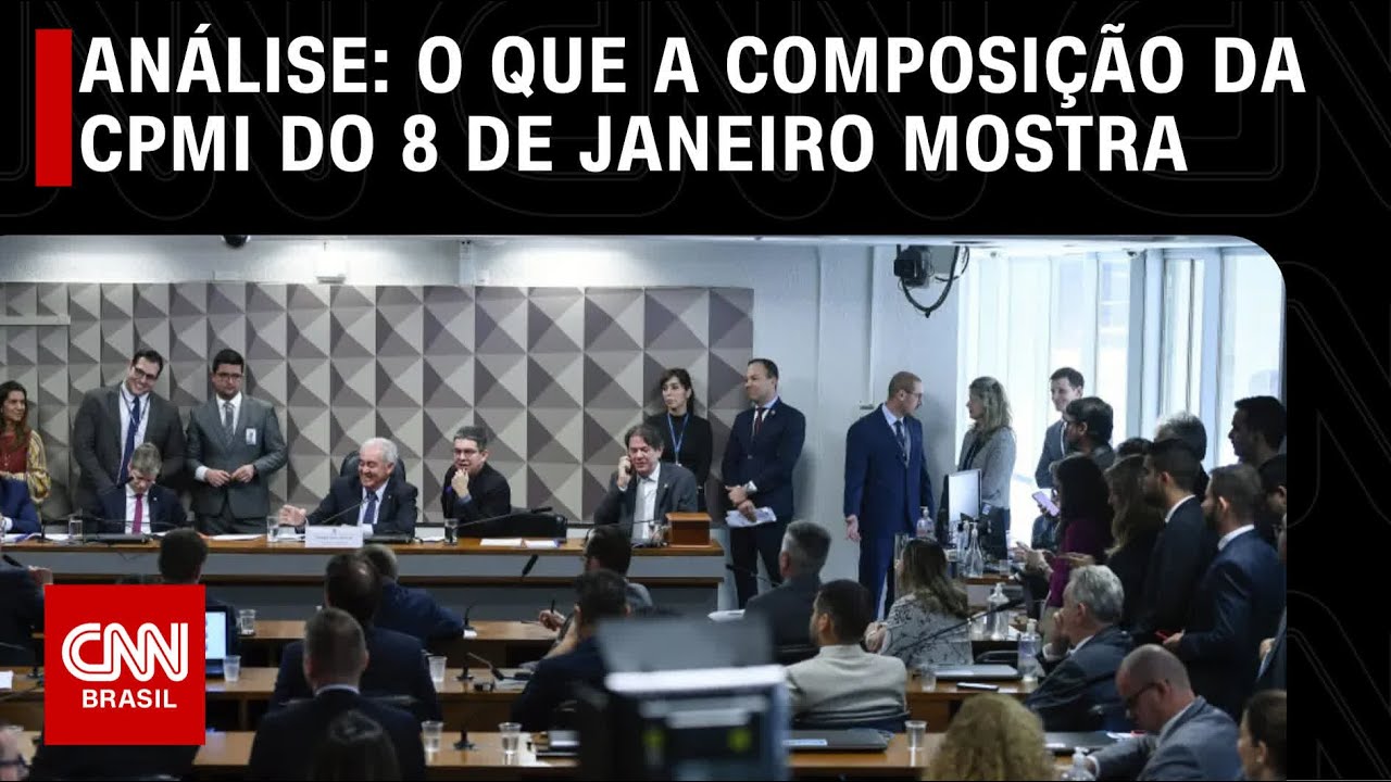 Análise: O que a composição da CPMI do 8 de janeiro mostra | CNN ARENA ...