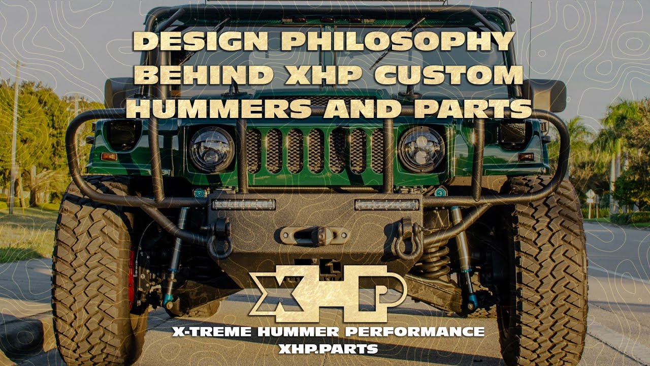 XHP Design Philosophy Behind Custom Hummers and Parts - YouTube
