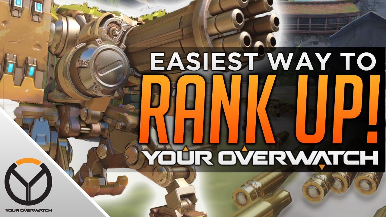 Overwatch: The Easiest Way to RANK UP - YouTube