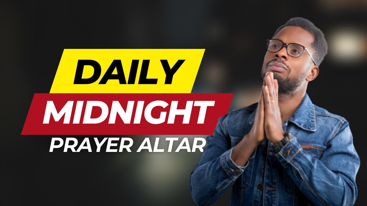 DAILY MIDNIGHT PRAYER ALTAR II 12TH SEPTEMBER 2023 II 3 HOURS INTENSIVE ...