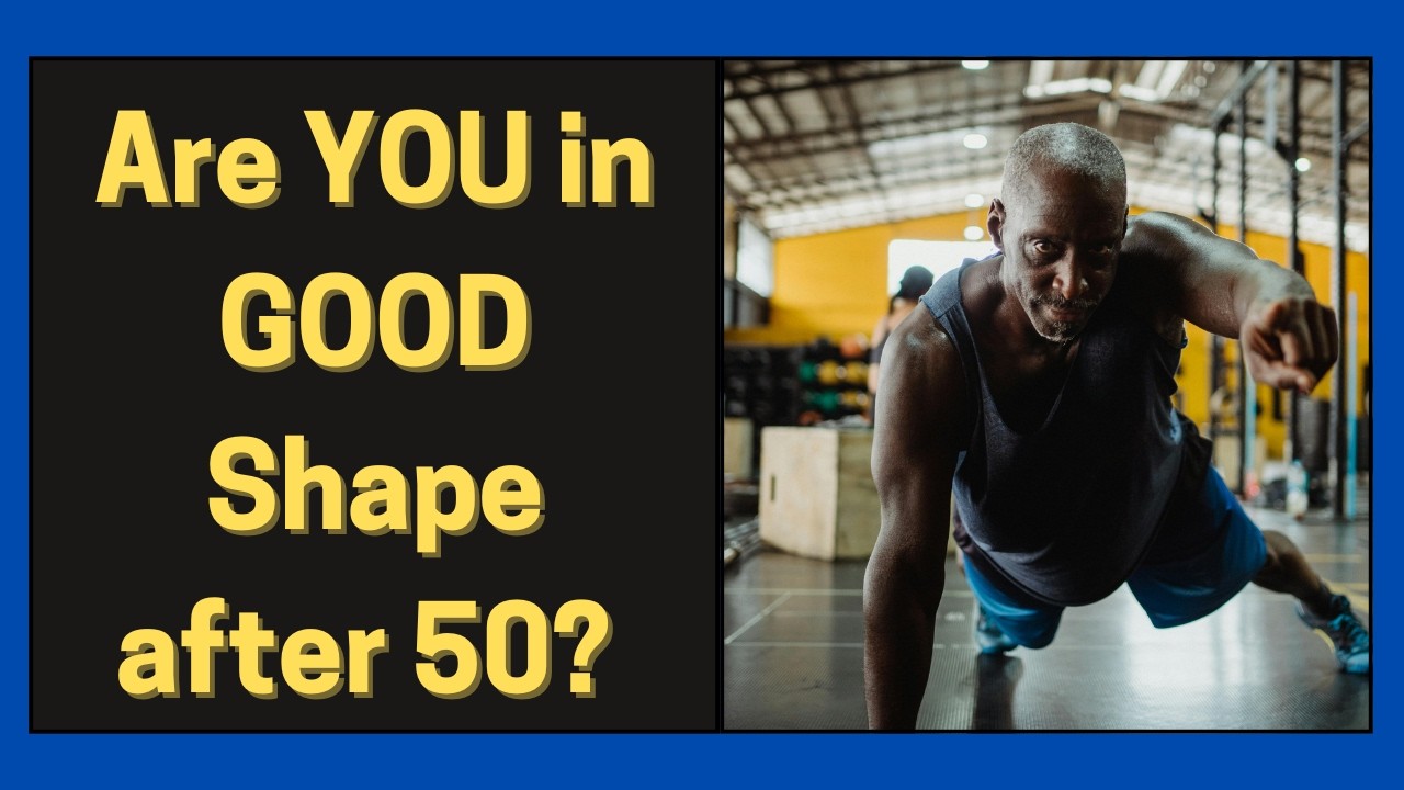 10 Strength Drills to Tell if You are in Good Shape after 50 - YouTube