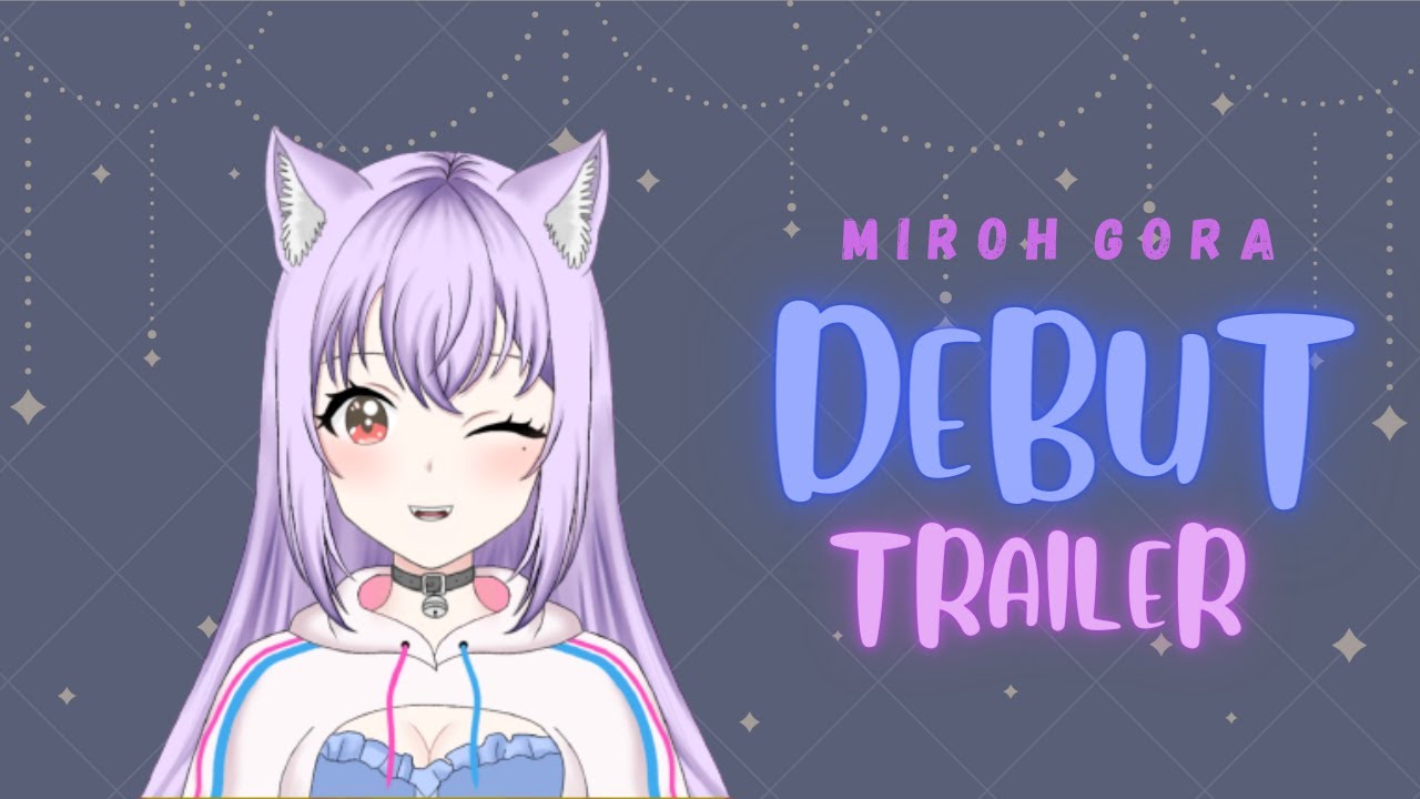 Vtuber Debut Trailer | Miroh Gora 😺🐽 - YouTube