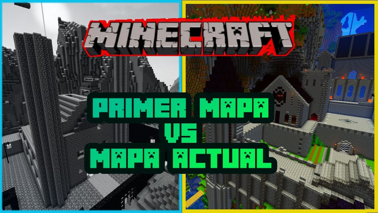 MI PRIMER MAPA VS MAPA ACTUAL - YouTube