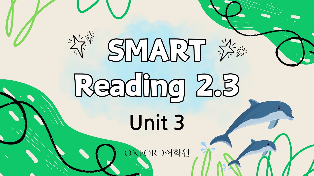 Smart Reading 2.3 - Unit 3 - YouTube
