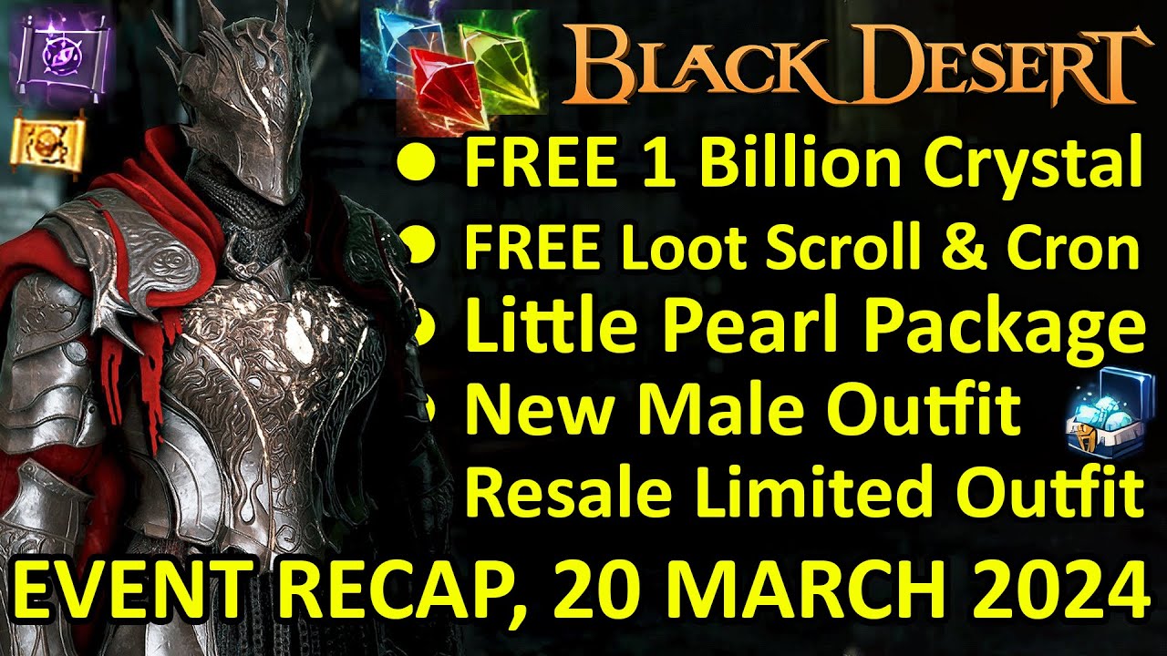 FREE 1 BILLION CRYSTAL, FREE Loot Scroll & Cron Box (BDO Event Recap ...