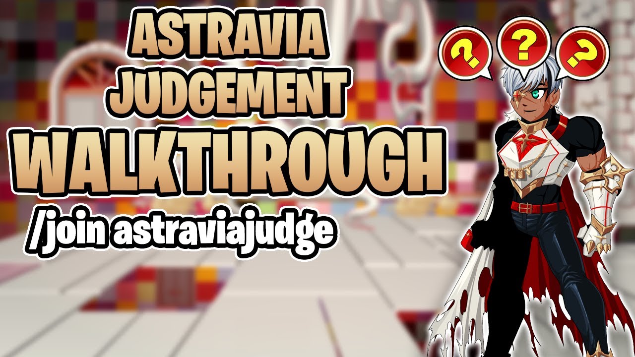 Astravia Judgement Quest Walkthrough /join astraviajudge - AQW - YouTube