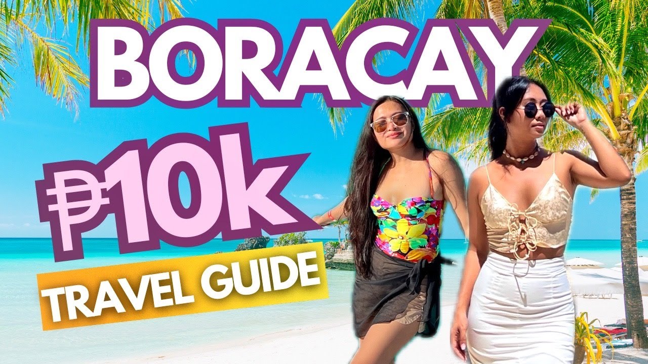 Boracay 2025 Travel Guide: BEST Beach in the Philippines • Budget DIY Trip • Food+Activity ...