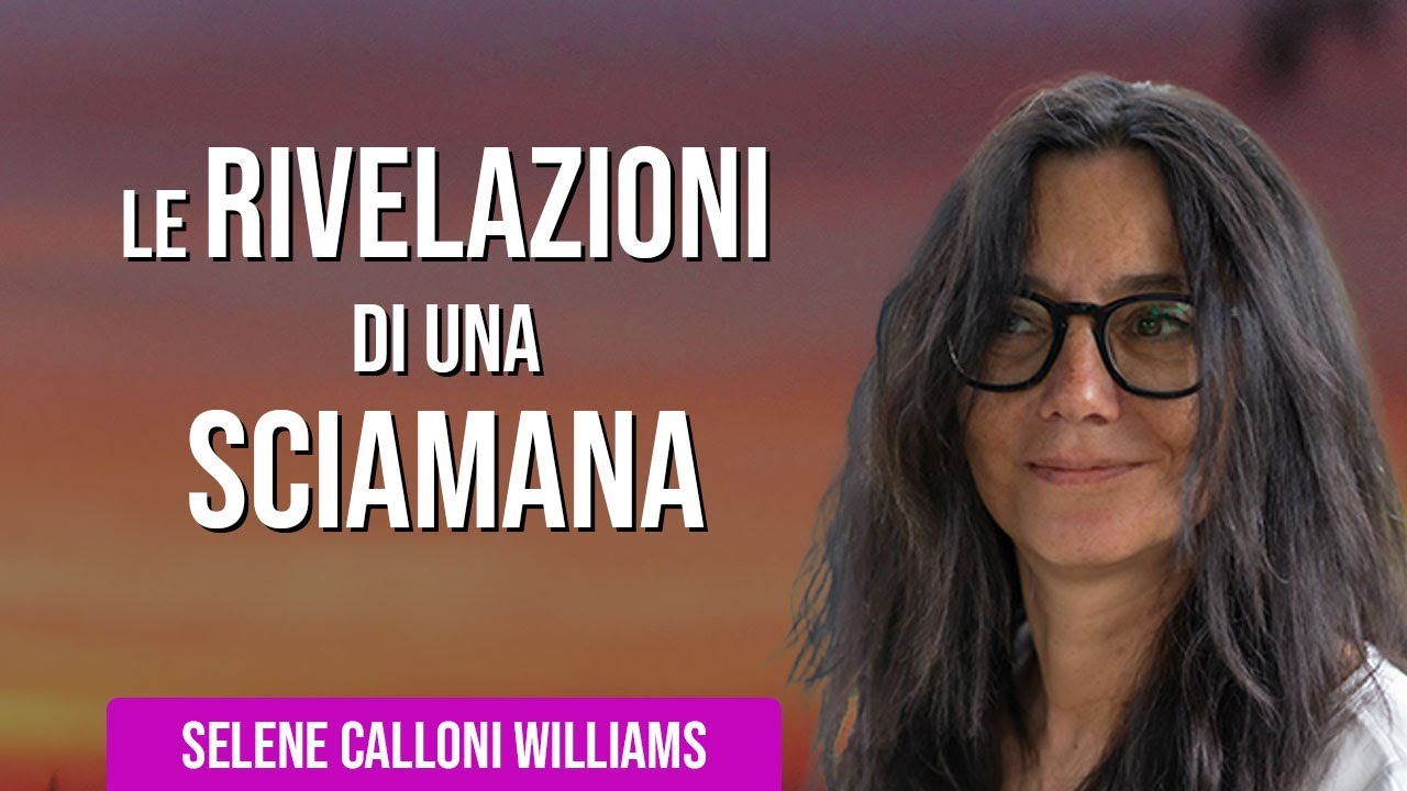 Selene Calloni Williams | Trasformare le prove della vita in forza ...